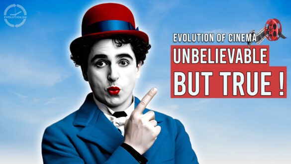 The History Of Films | Motion Picture Cameras Evolution - Evolution History